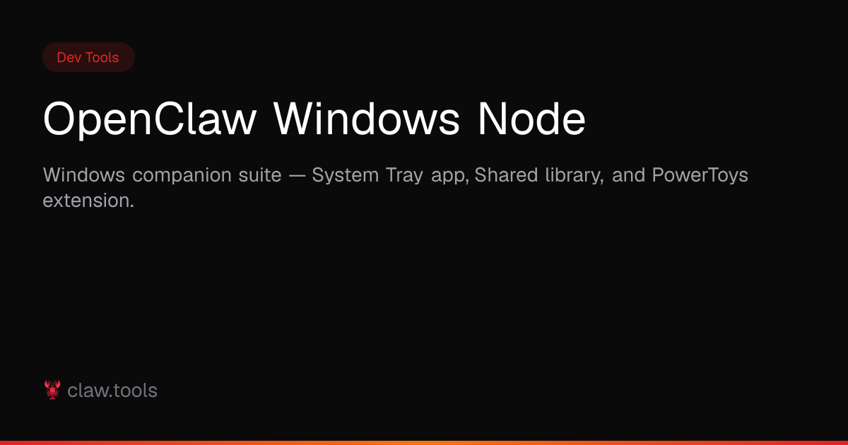 OpenClaw Windows Node — OpenClaw Skill | claw.tools